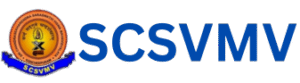Admission 2024 – 25 – SCSVMV Deemed to be University