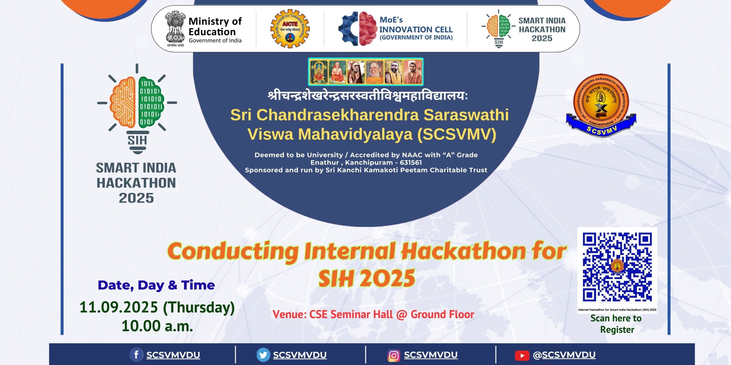 SMART INDIA HACKATHON 2025 – Internal Hackathon at SCSVMV - SCSVMV Deemed to be University